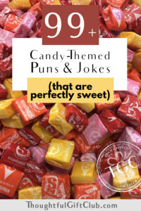 99+ Candy Puns, Jokes & Wordplay for Instagram Captions and Gifting