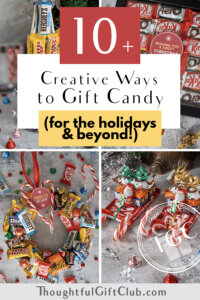 10+ Cute and Creative Ways to Give Candy as a Gift (2025 Update)